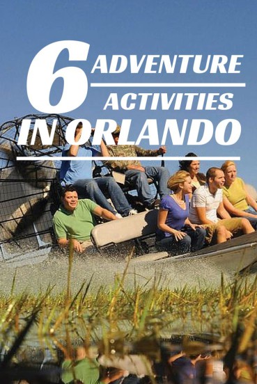 An Adventurous Guide To Orlando, Florida