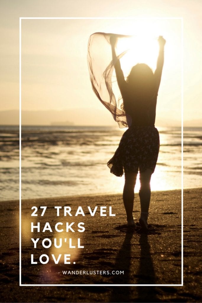 27 Travel Hacks That Will Save You Time & Money