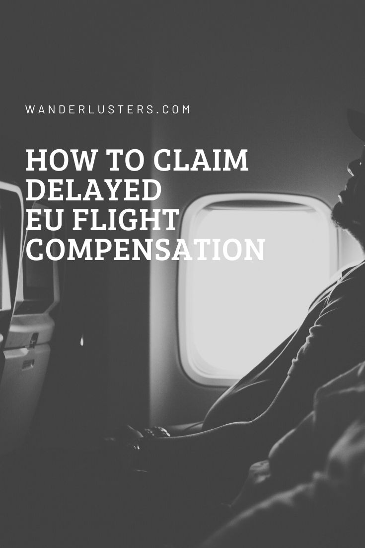 How To Claim EU Flight Compensation For Delayed Flights